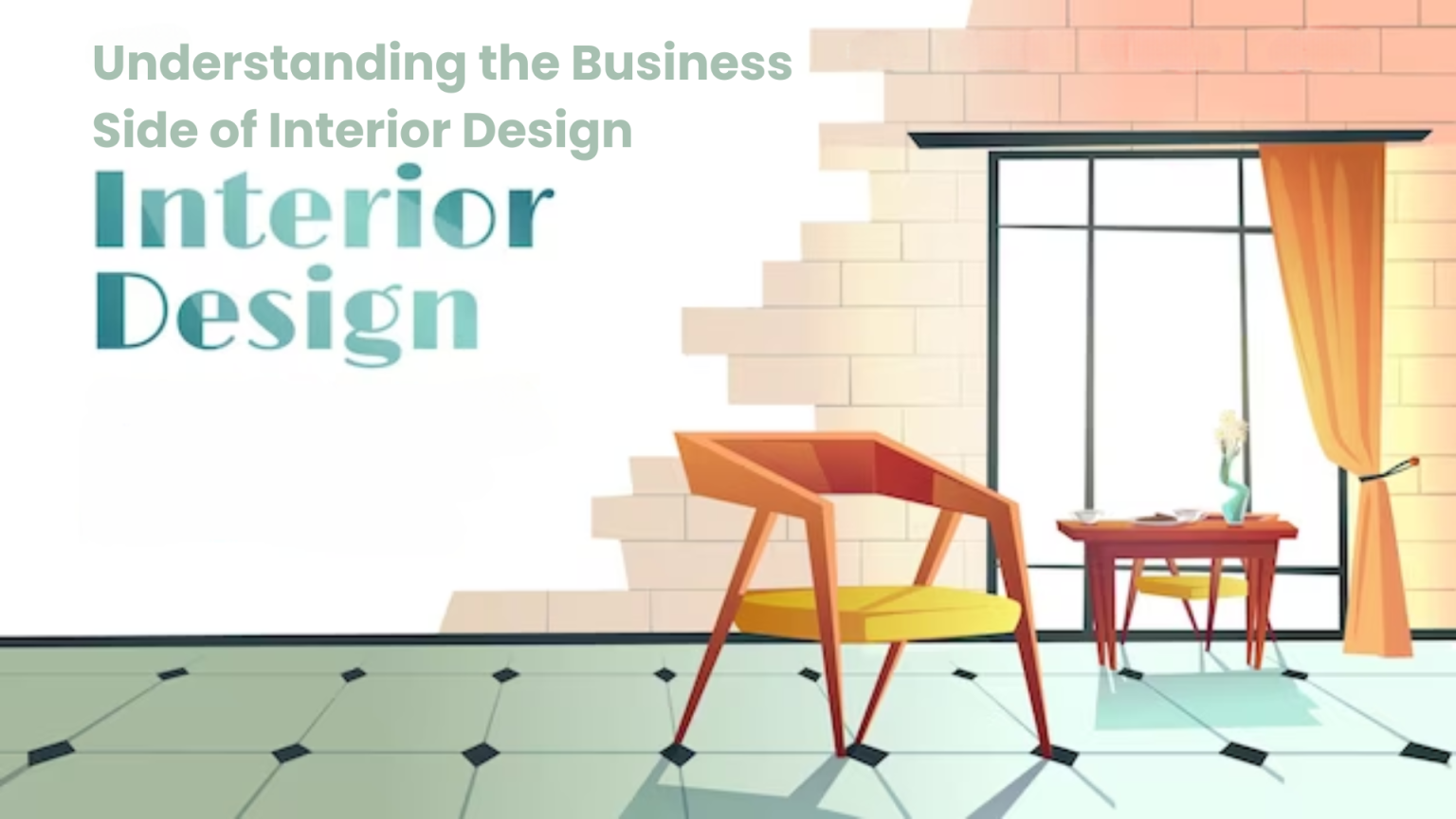 Understanding the Business Side of Interior Design - RooHome